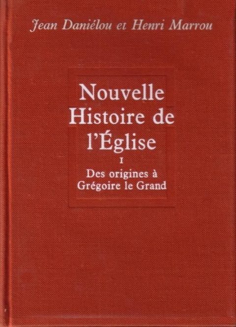 Nouvelle histoire de l'Église - Bibliorama